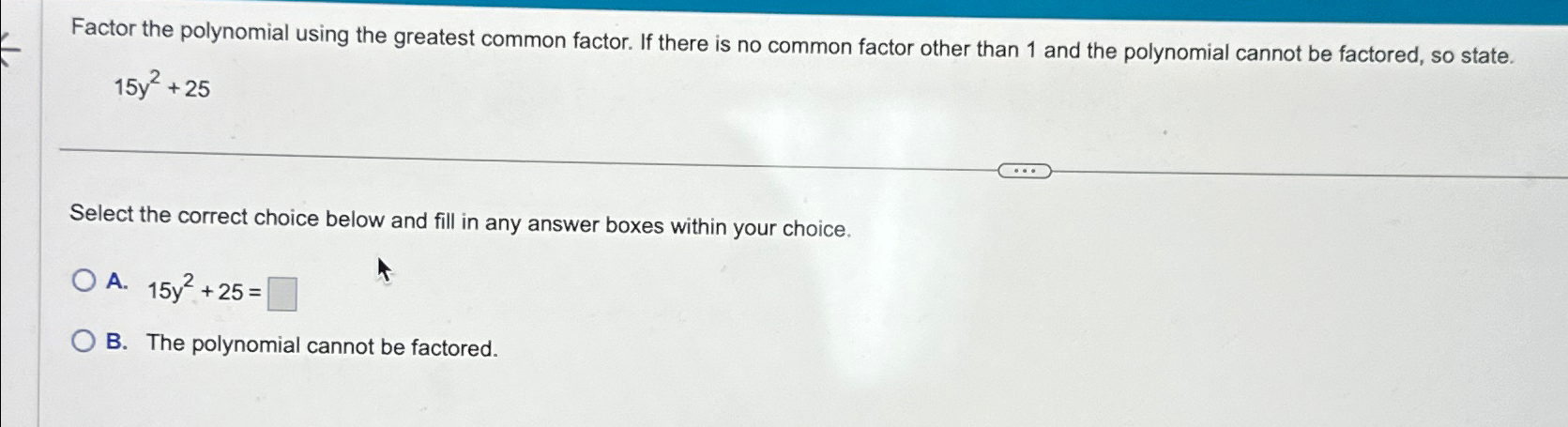 Factor The Polynomial Using The Greatest Common