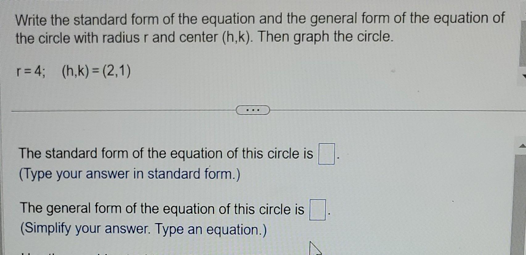 Solved Write the standard form of the equation and the | Chegg.com