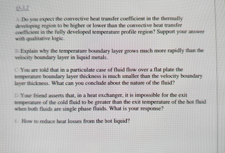 Solved 0-32 A Do you expect the convective heat transfer | Chegg.com