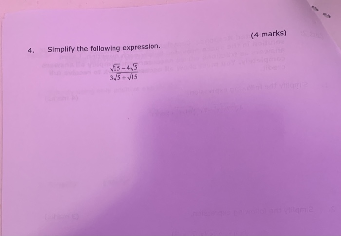 Solved (4 marks) 4. Simplify the following expression. | Chegg.com