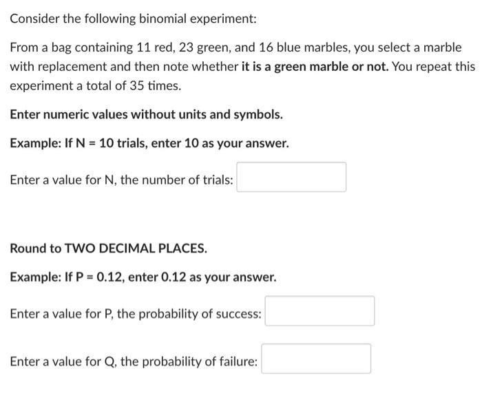 Solved Consider the following binomial experiment: From a | Chegg.com