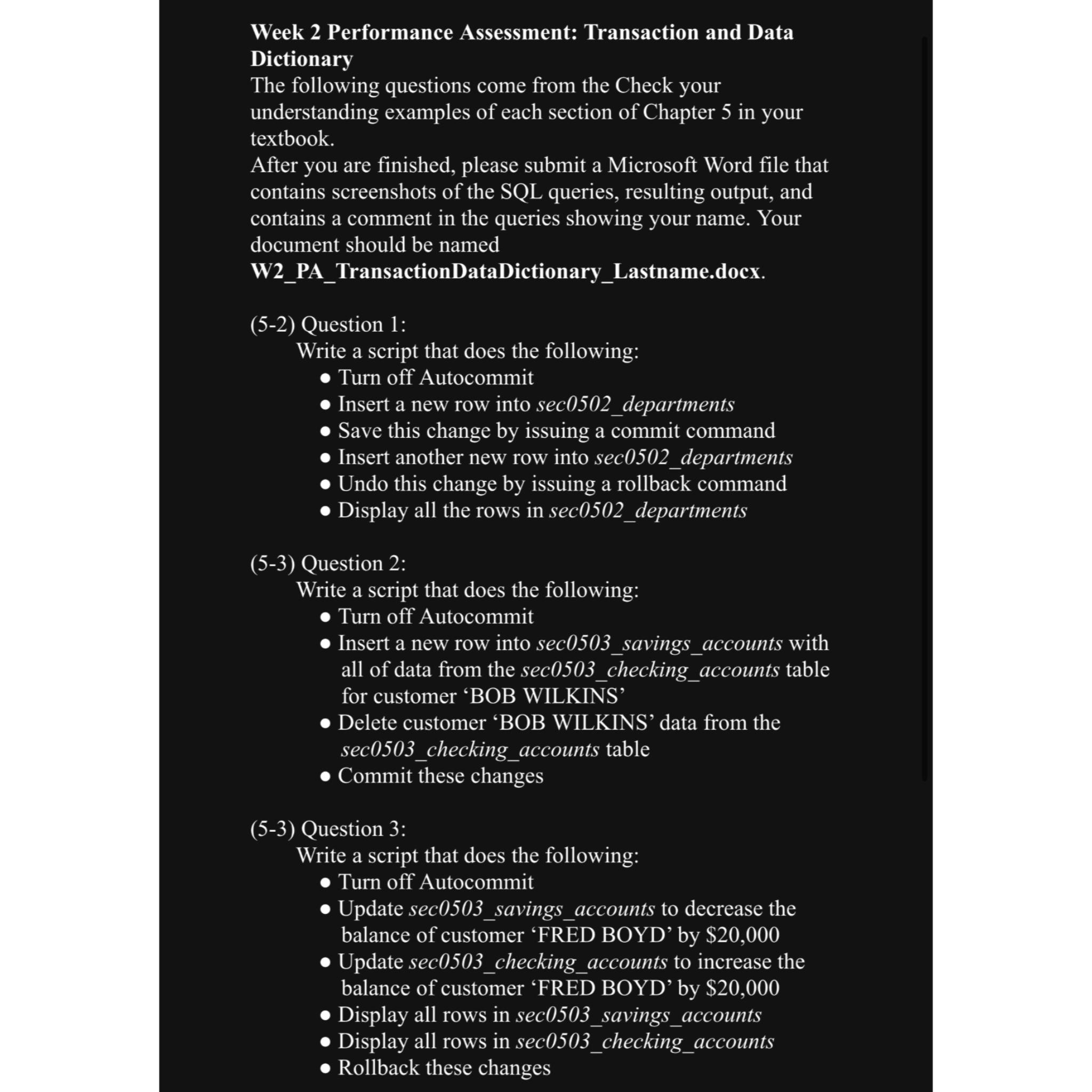 Solved Week 2 ﻿Performance Assessment: Transaction and Data | Chegg.com