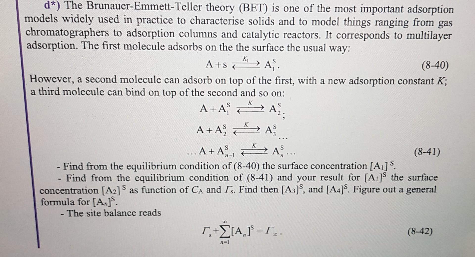 A+S 7 K d*) The Brunauer-Emmett-Teller theory (BET) | Chegg.com