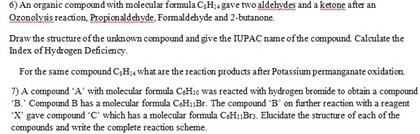 An organic compound with molecular formula C1H4. gave | Chegg.com