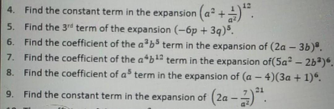 Solved 4. Find the constant term in the expansion (a2 + | Chegg.com