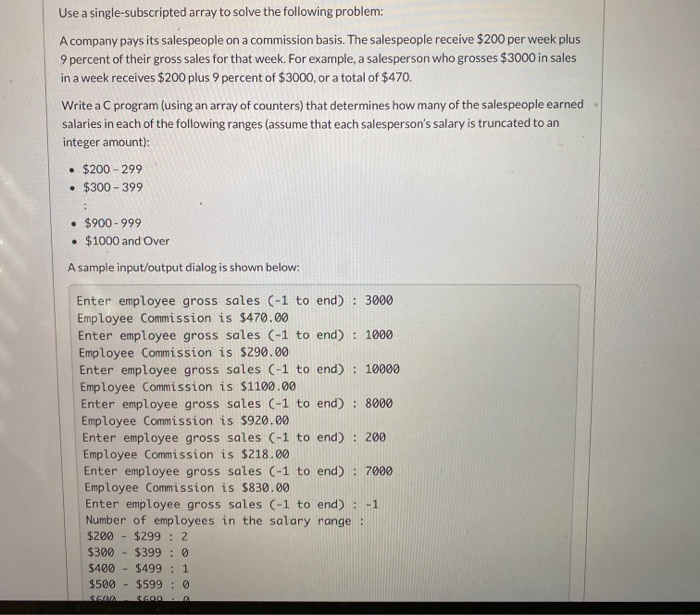 Solved Use A Single Subscripted Array To Solve The Following