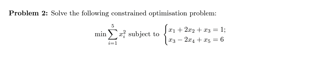 Solved Problem 2 Solve The Following Constrained 2596