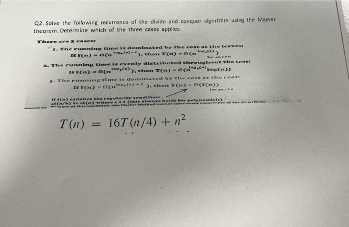 Solved Solve the following recurrence of the divide and | Chegg.com