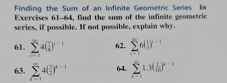 Solved Finding the Sum of an Infinite Geometric Series In | Chegg.com