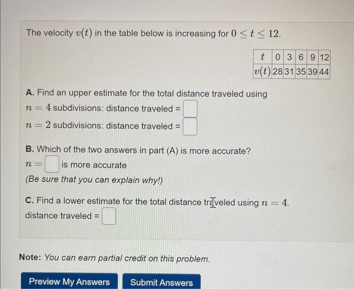 Solved The velocity v(t) in the table below is increasing | Chegg.com