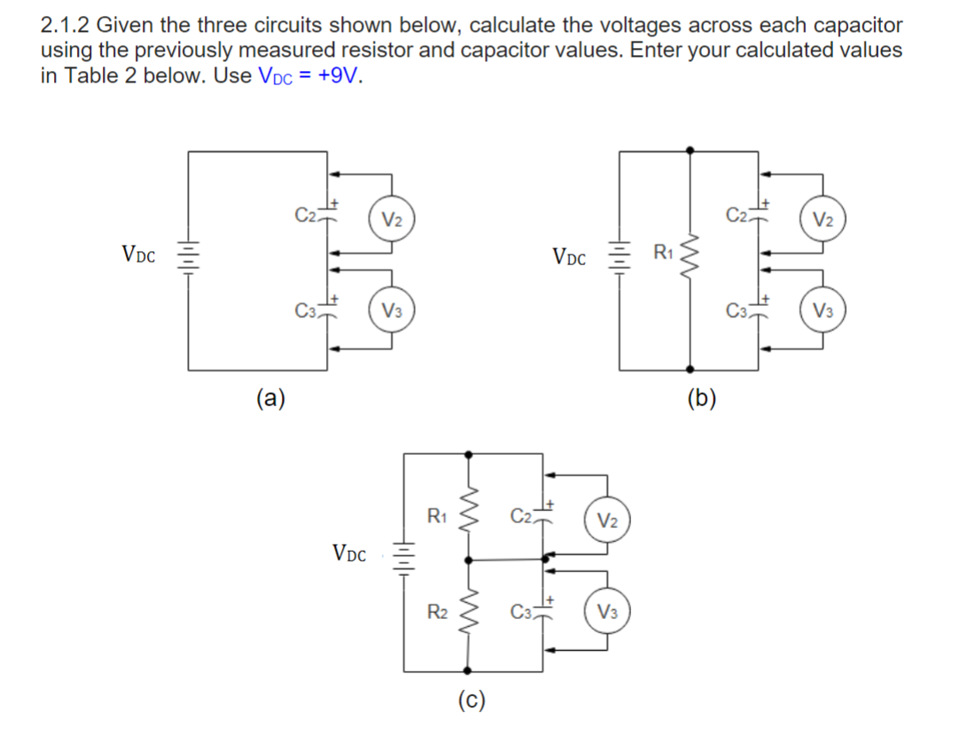 Solved Calculate the voltage drop across each capacitor (C2 | Chegg.com