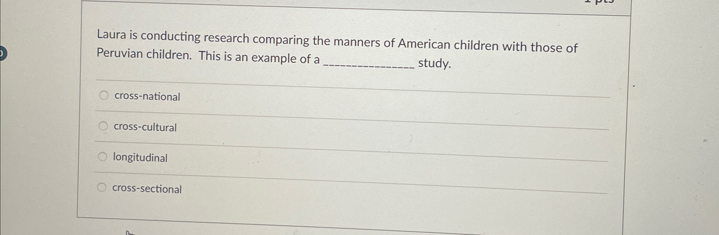 Solved Laura is conducting research comparing the manners of | Chegg.com