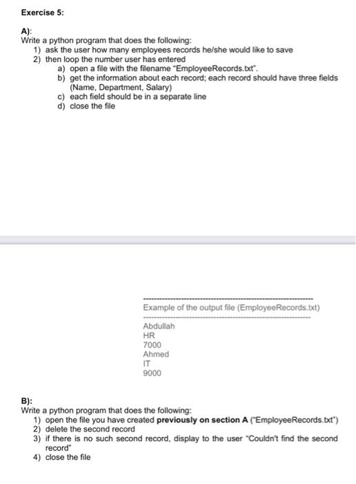 Solved Exercise 5: A): Write a python program that does the | Chegg.com