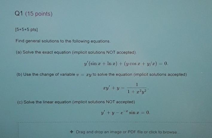 Solved Q1 (15 points) (5+5+5 pts) Find general solutions to | Chegg.com