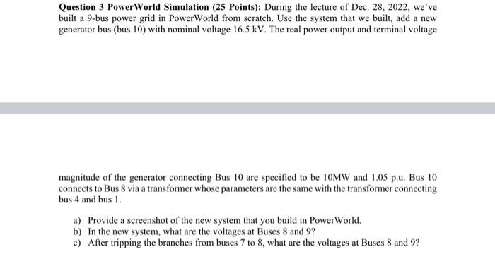 Solved Question 3 PowerWorld Simulation (25 Points): During | Chegg.com