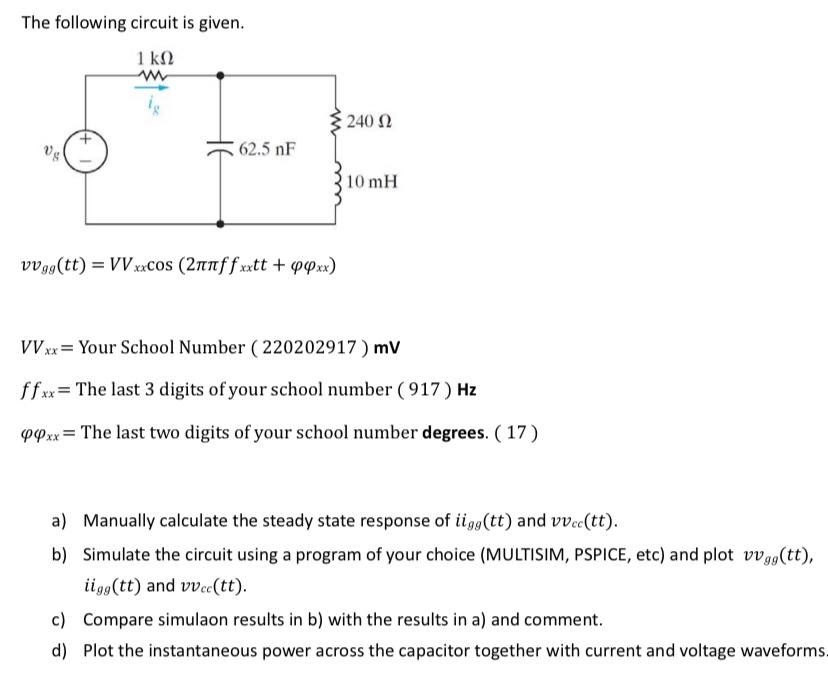 Solved The following circuit is | Chegg.com