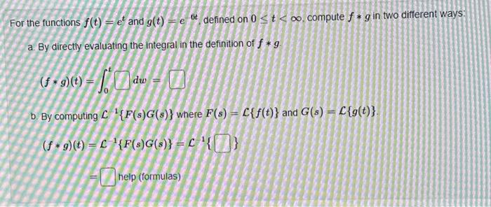 Solved For the functions f(t) = et and g(t) = e, defined on | Chegg.com