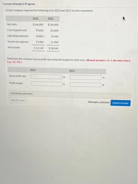 Solved Current Attempt in Progress Oriole Company reported | Chegg.com