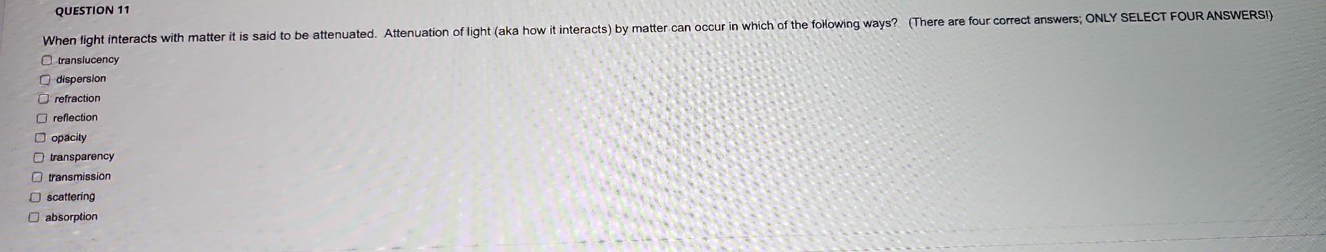 Solved translucency dispersion refraction reflection opacity | Chegg.com