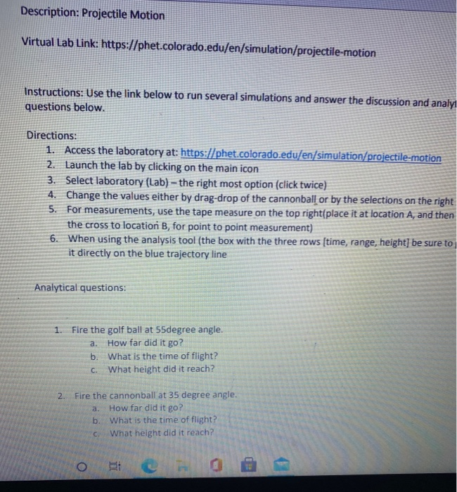 Description: Projectile Motion Virtual Lab Link: | Chegg.com