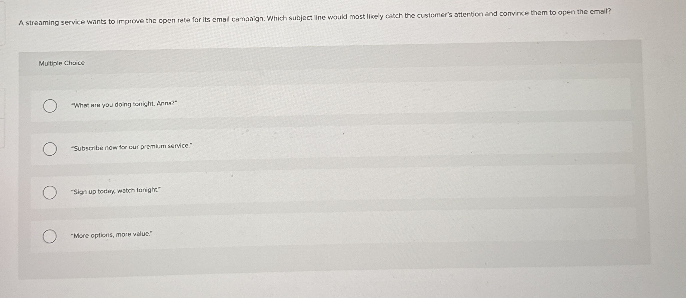 Solved A streaming service wants to improve the open rate | Chegg.com