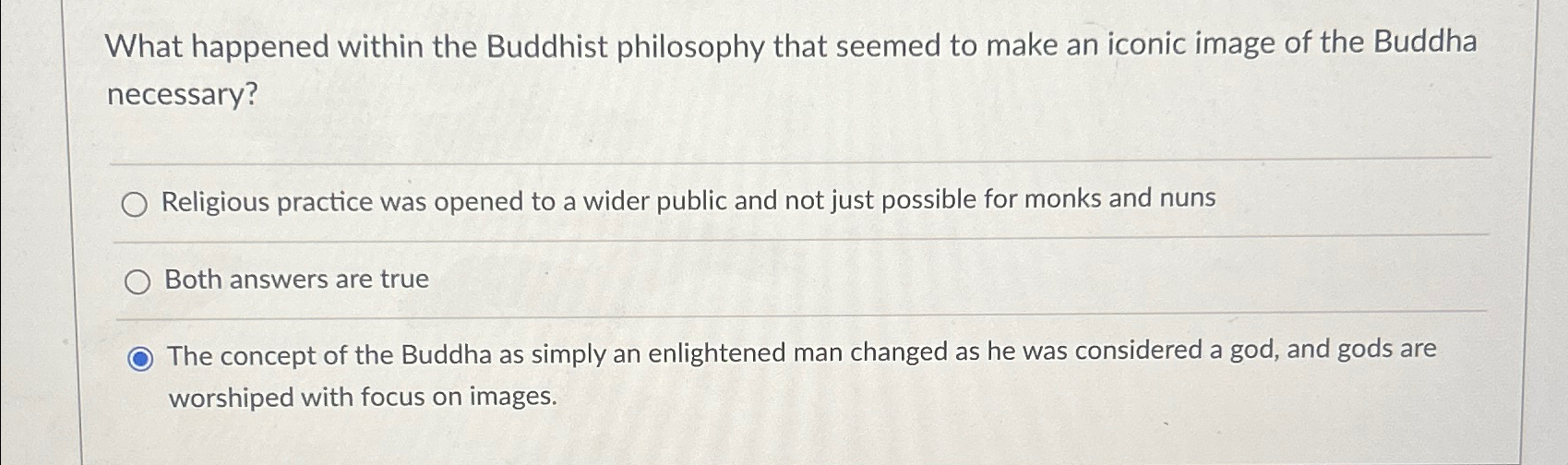 Solved What happened within the Buddhist philosophy that | Chegg.com