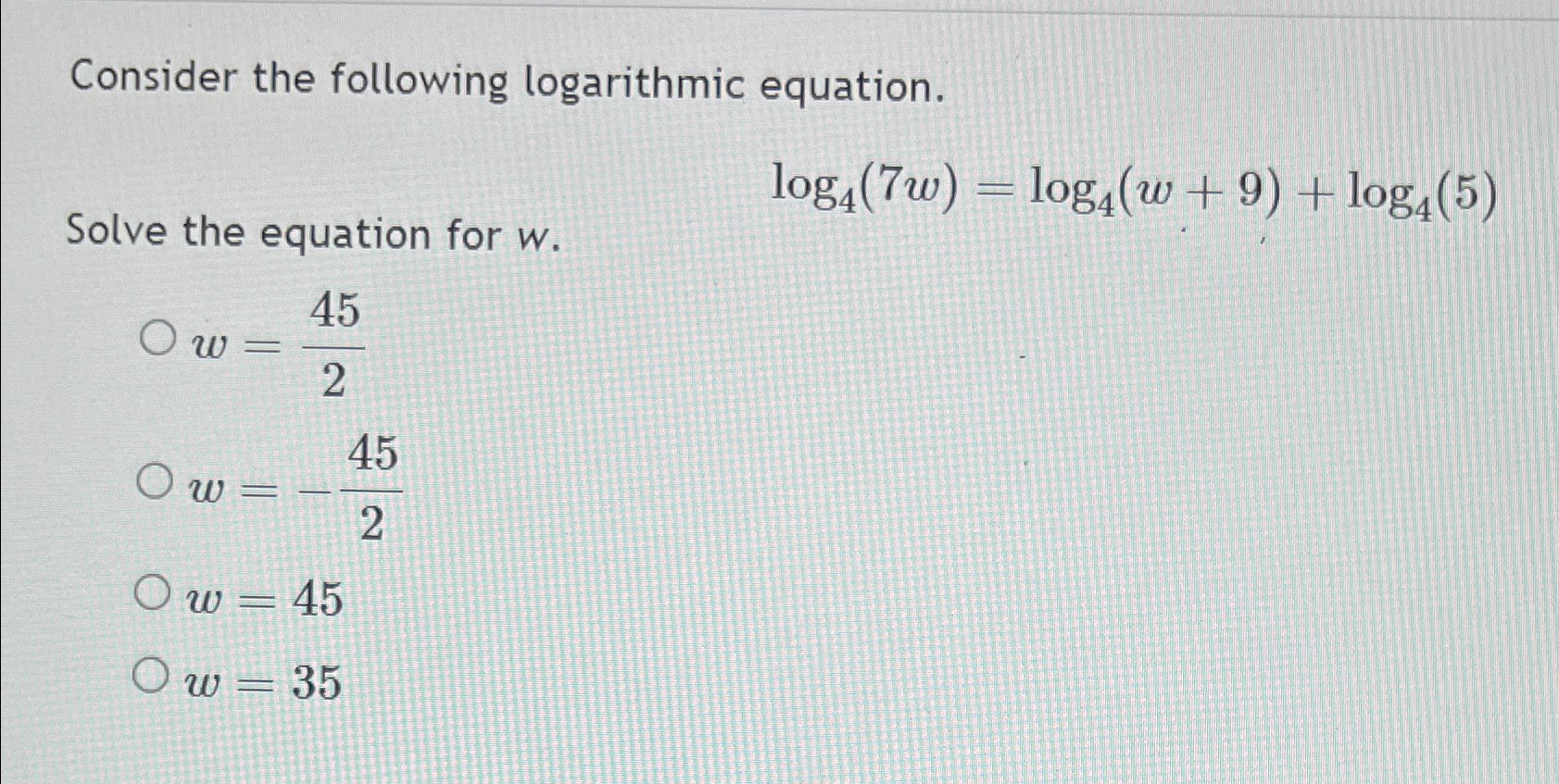 Solved Consider the following logarithmic equation.Solve the | Chegg.com