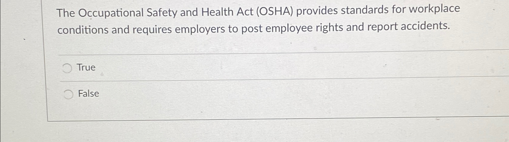 Solved The Occupational Safety and Health Act (OSHA) | Chegg.com