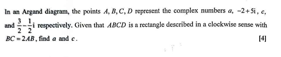 Solved In an Argand diagram, the points A,B,C,D ﻿represent | Chegg.com