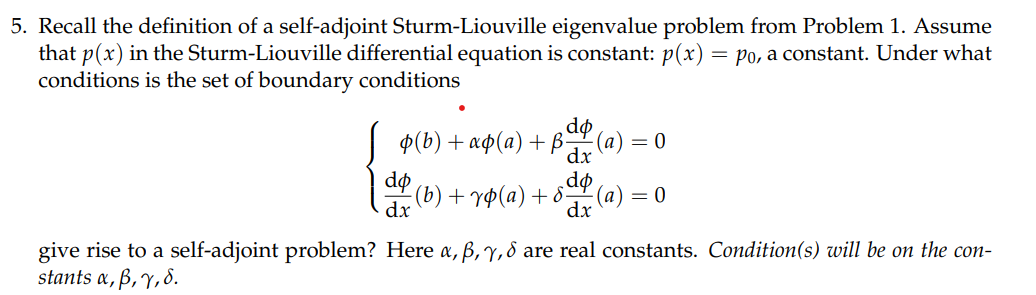 Solved Recall the definition of a self-adjoint | Chegg.com