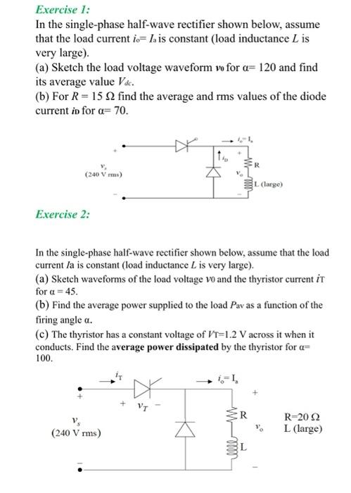 Solved Exercise 1: In the single-phase half-wave rectifier | Chegg.com
