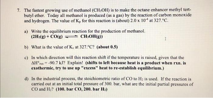 Solved 7. The fastest growing use of methanol (CH3OH) is to | Chegg.com