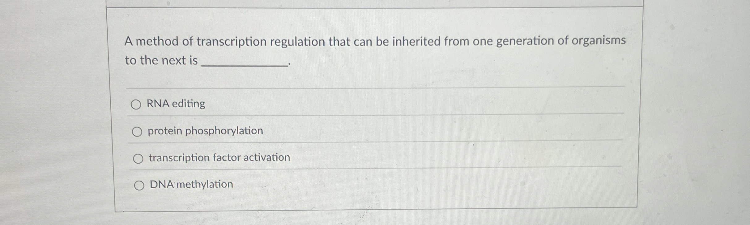 Solved A method of transcription regulation that can be | Chegg.com