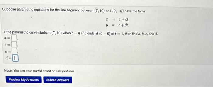 Solved Suppose Parametric Equations For The Line Segment