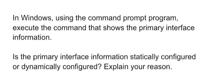 Solved In Windows, using the command prompt program, execute | Chegg.com