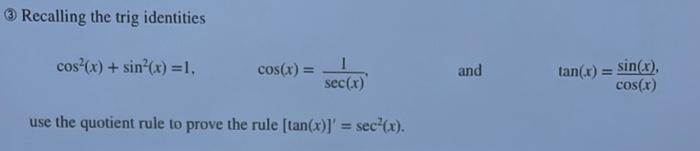 Solved (3) Recalling the trig identities | Chegg.com