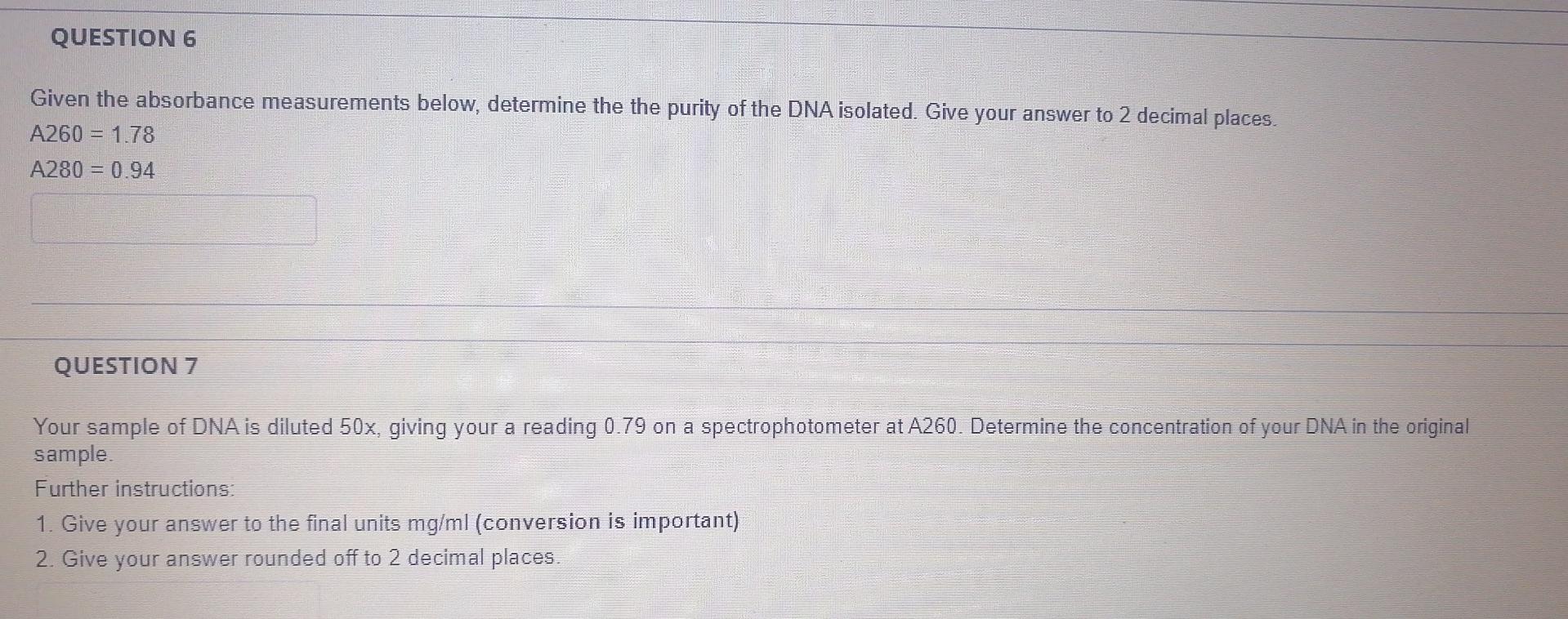 Solved QUESTION 6 Given the absorbance measurements below, | Chegg.com