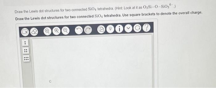 Solved Draw the Lewis dot structure for SiO44. Draw the | Chegg.com