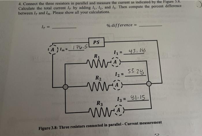 Solved 4. Connect the three resistors in parallel and | Chegg.com