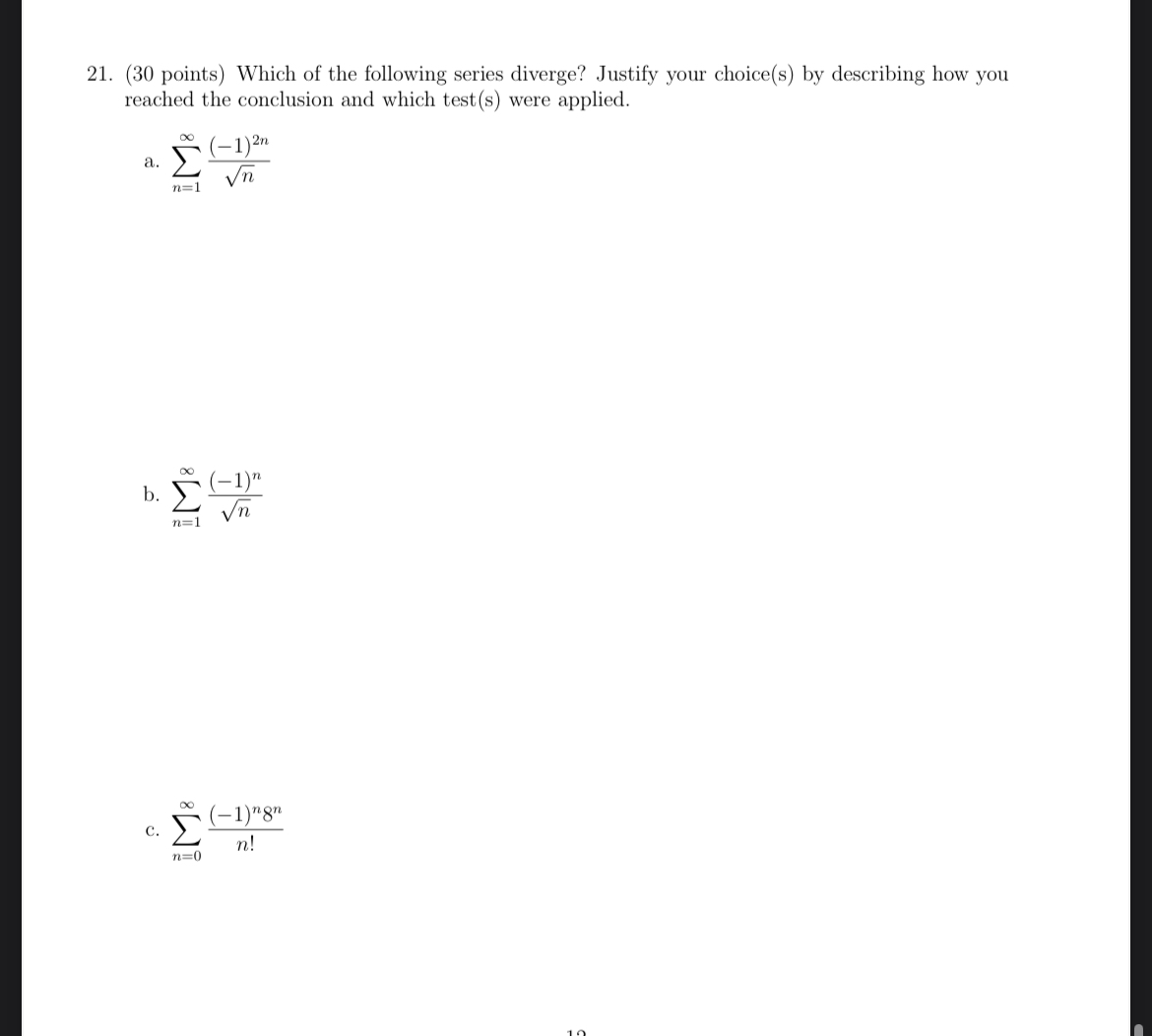 Solved (30 ﻿points) ﻿Which of the following series diverge? | Chegg.com