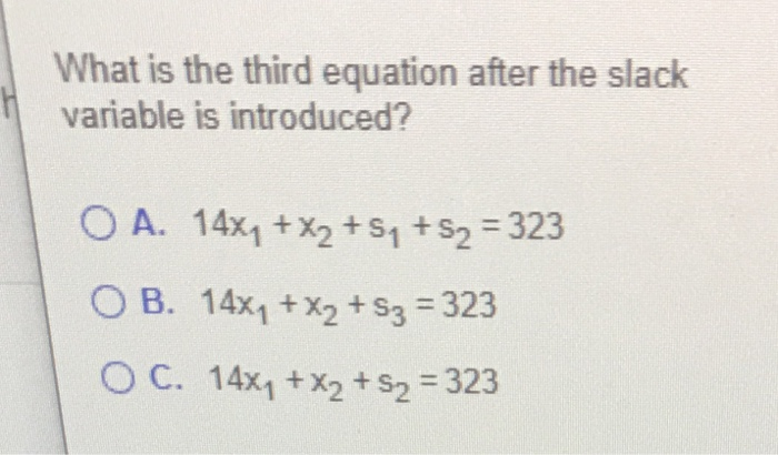 Solved Determine the number of slack variables and name | Chegg.com