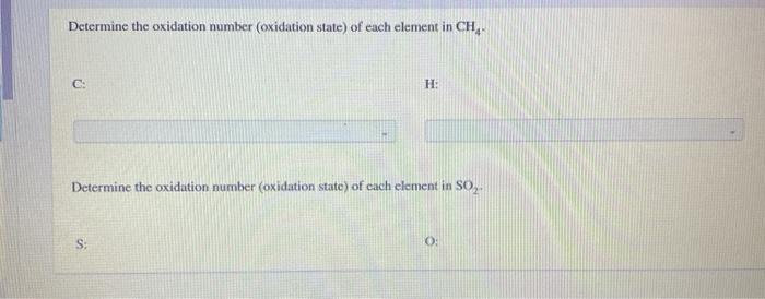 Solved Determine the oxidation number oxidation state) of | Chegg.com