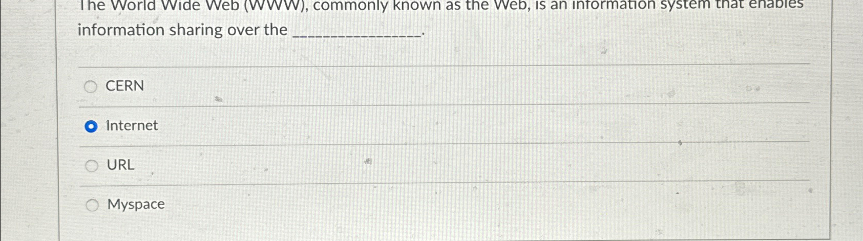 Solved The World Wide Web (WWW), ﻿commonly known as the Web, | Chegg.com