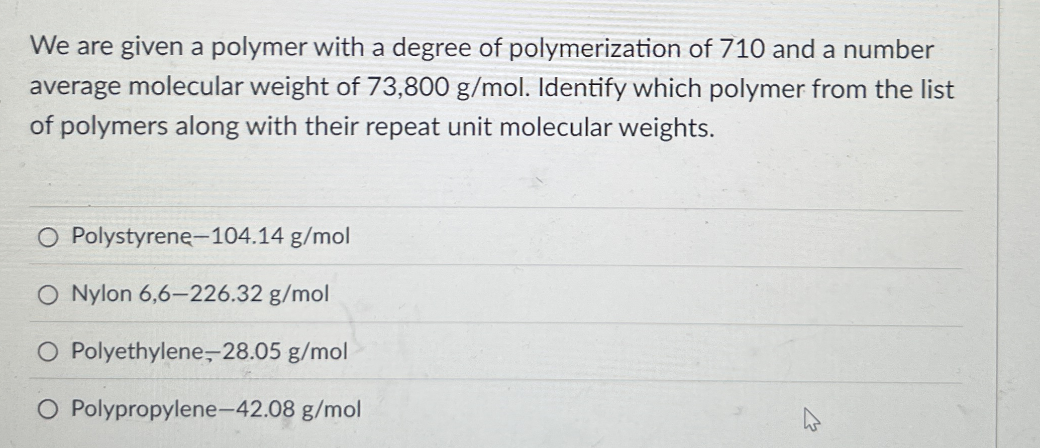 Solved We are given a polymer with a degree of | Chegg.com