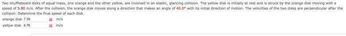 Solved collision. Determine the final speed of each disk. | Chegg.com