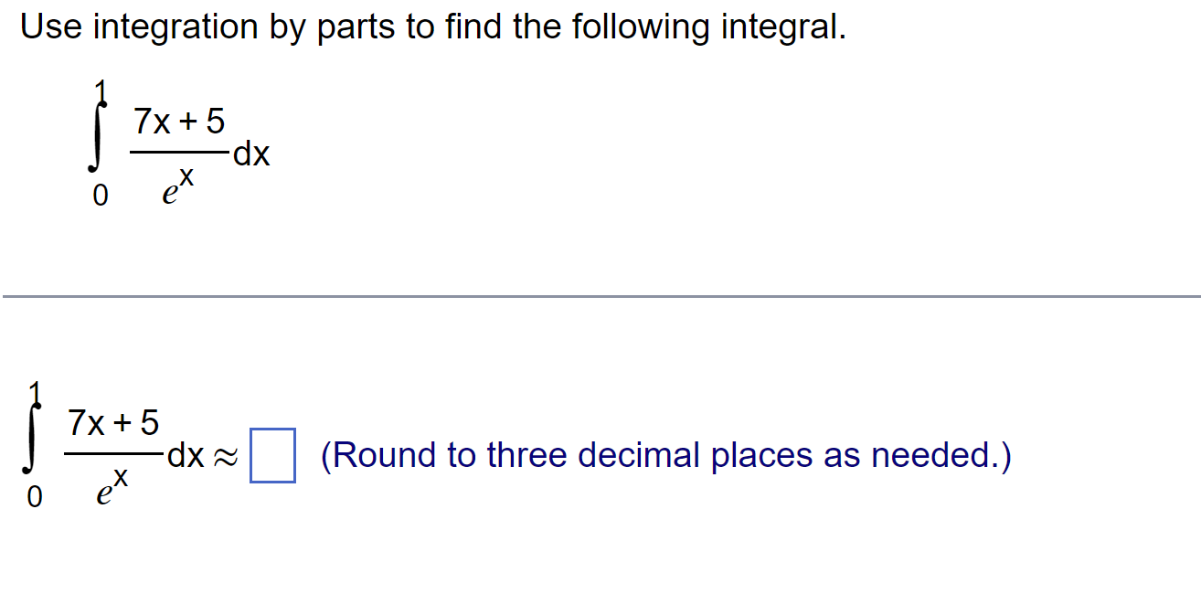 Solved Use integration by parts to find the following | Chegg.com
