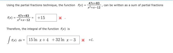 Solved Using the partial fractions technique, the function | Chegg.com