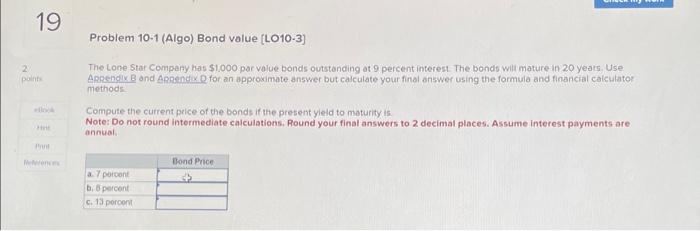 Solved Problem 10-1 (Algo) Bond value [LO10-3] The Lone Star | Chegg.com