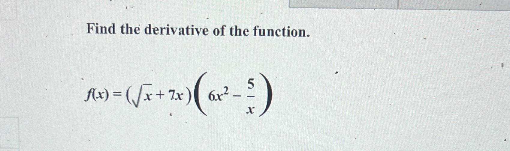 Solved Find the derivative of the | Chegg.com