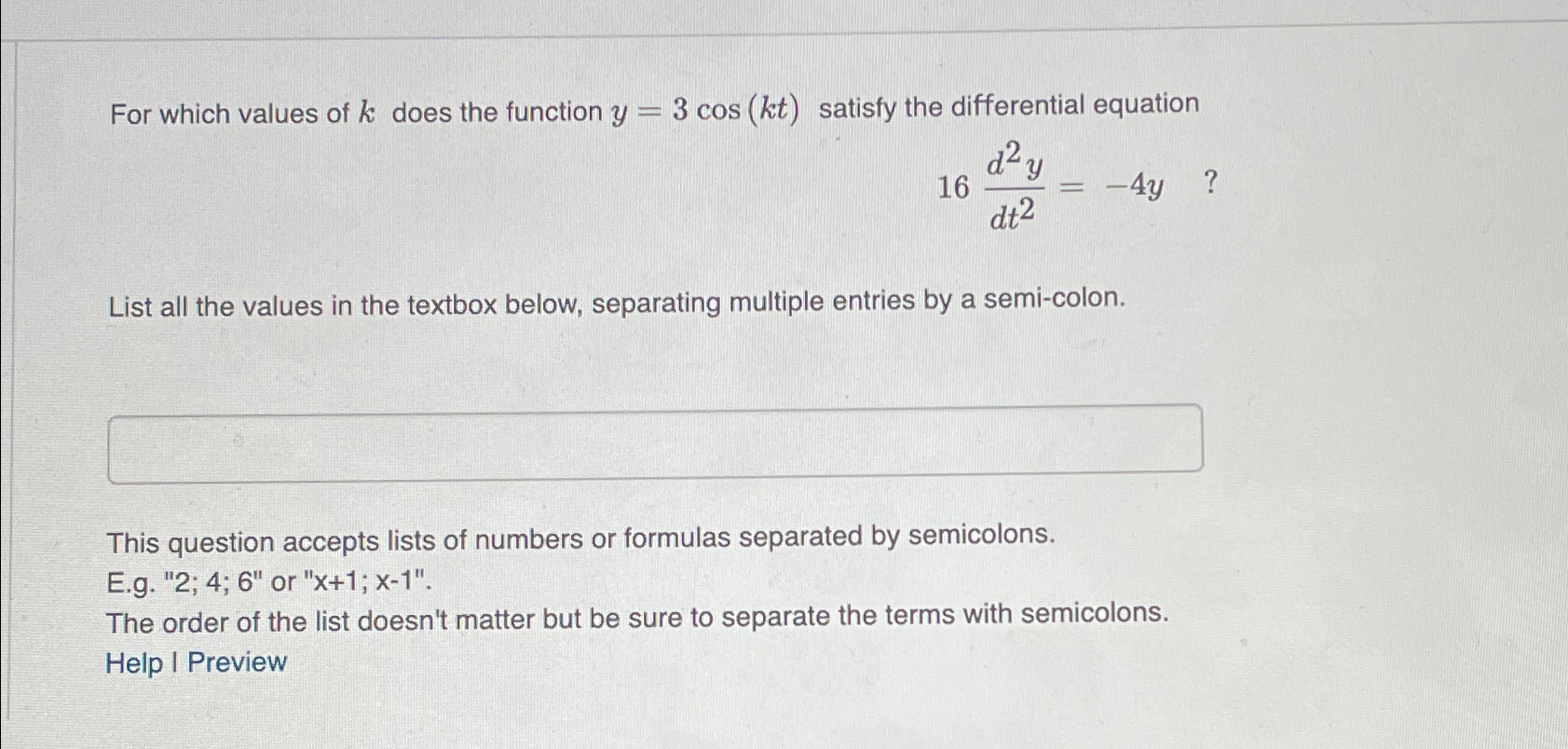 Solved For which values of k ﻿does the function y=3cos(kt) | Chegg.com